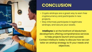 Crypto Airdrops Explained: How to Get Free Cryptocurrency by Intelisync | PPTX | Email | Internet