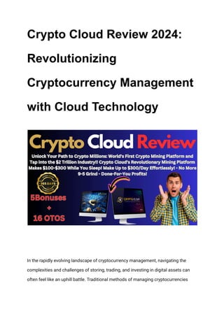 Crypto Cloud Review 2024:Revolutionizing Cryptocurrency Management with ...