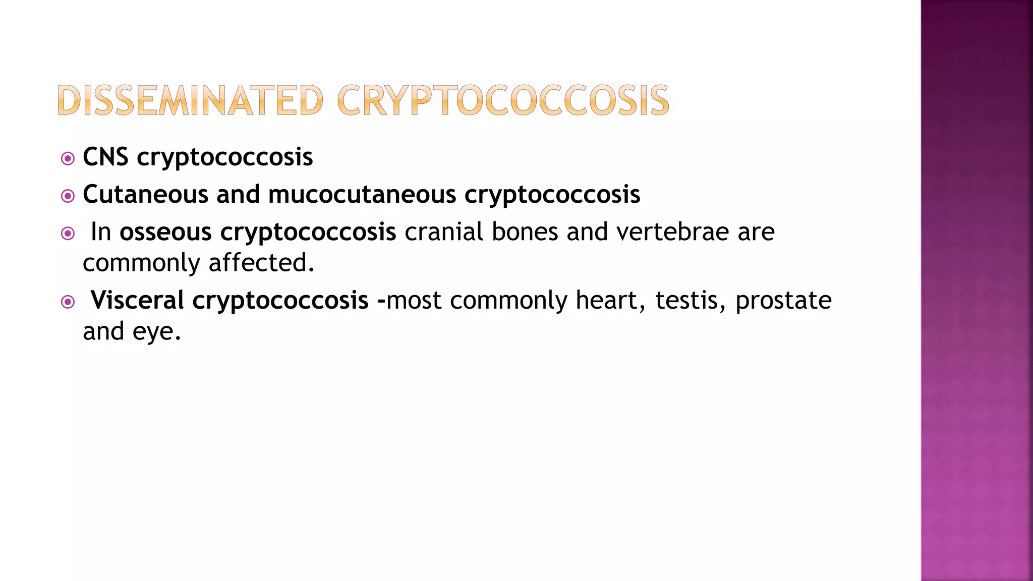 CRYPTOCOCCOSIS-APPROACH | PPTX