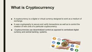 Cryptocurrency | PPT