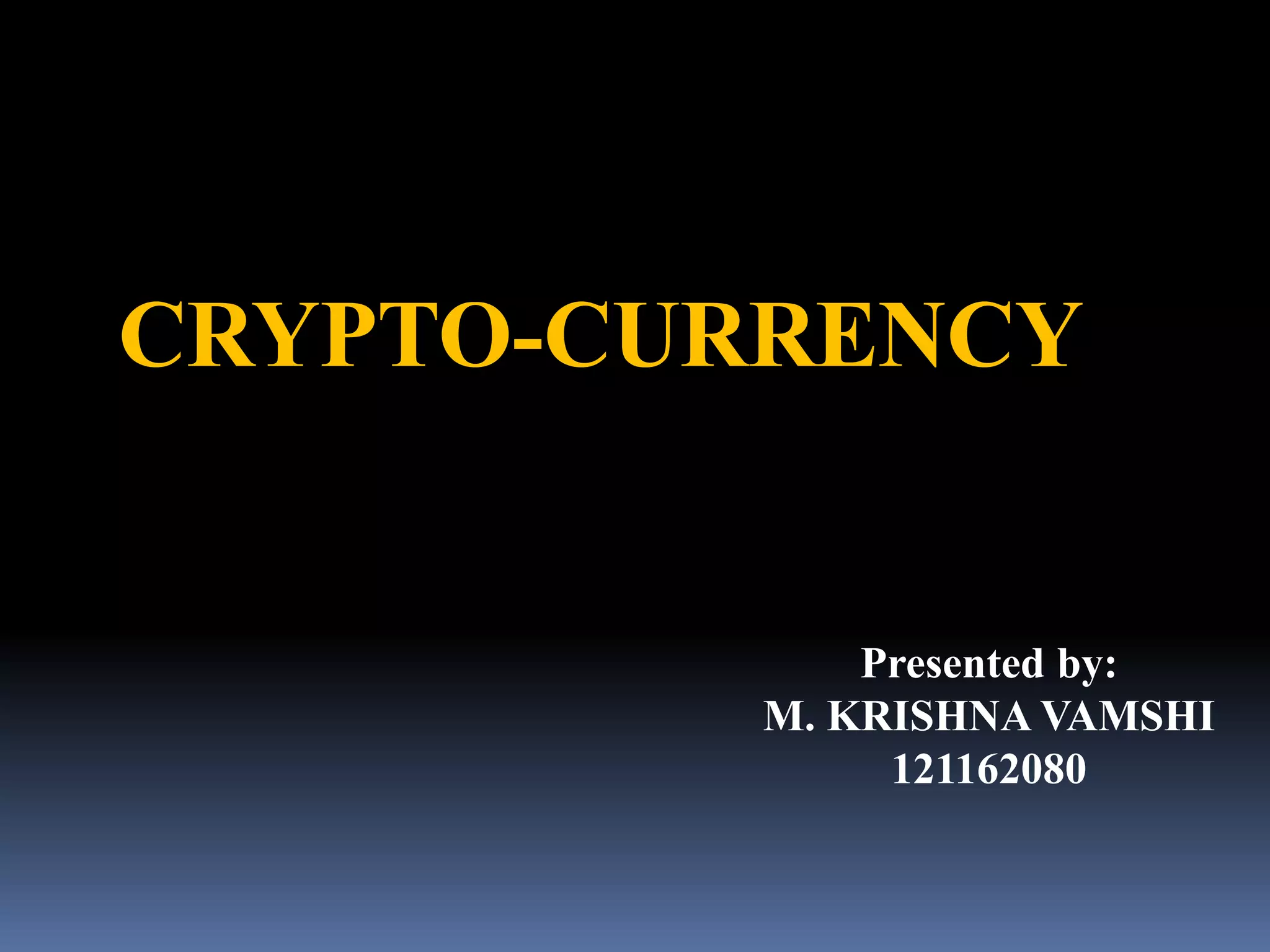 CRYPTOCURRENCY.ppt | Free Download