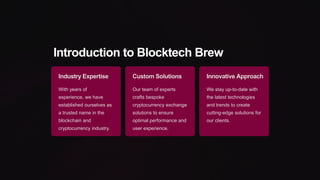 Cryptocurrency-Exchange-Development-Services-By-Blocktech-Brew.pptx