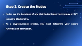 Create your Own Cryptocurrency | PPTX