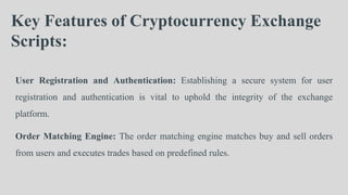 Cryptocurrency Exchange Script Development | PPT