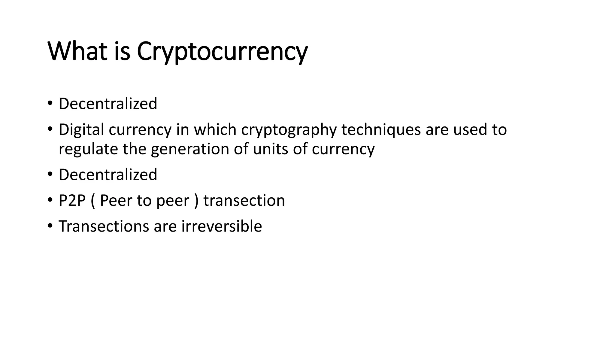 Cryptocurrency : An Introduction | PPTX