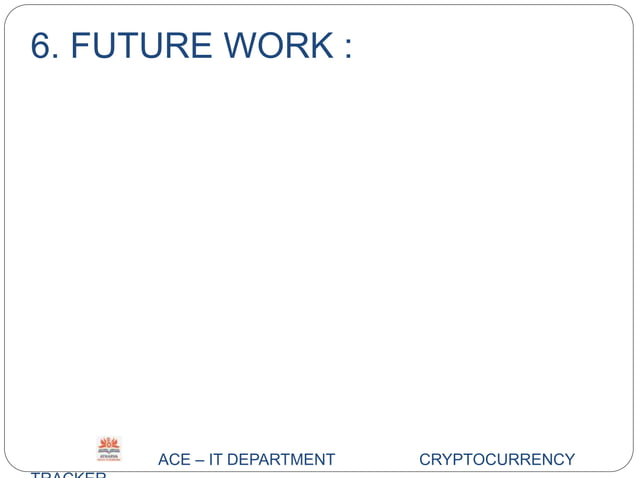 CRYPTOCURRENCY TRACKER ppt.pptx | Operating Systems | Computer Software and Applications