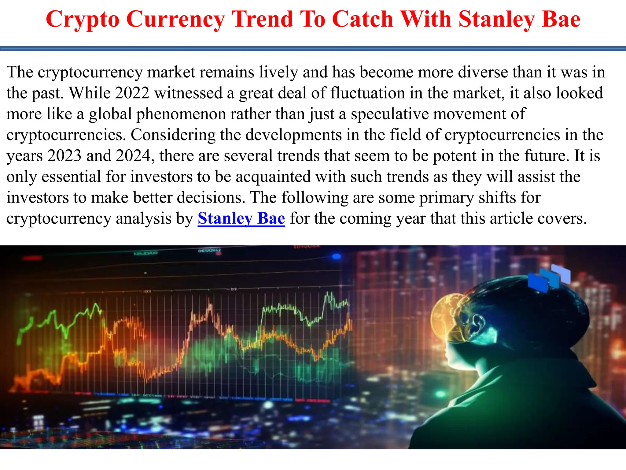 Crypto Currency Trend To Catch With Stanley Bae | PPT