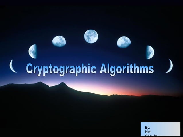 Cryptographicalgorithms | PPT