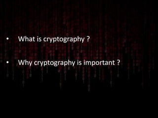 Cryptography | PPTX