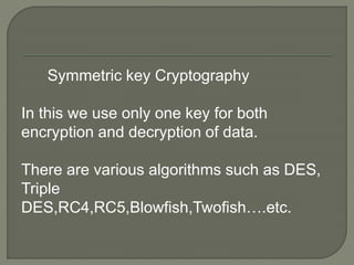 Cryptography | PPTX | Information and Network Security | Computing