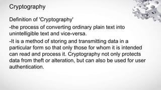 Cryptography and authentication | PPTX