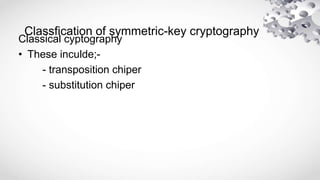 Cryptography and authentication | PPTX