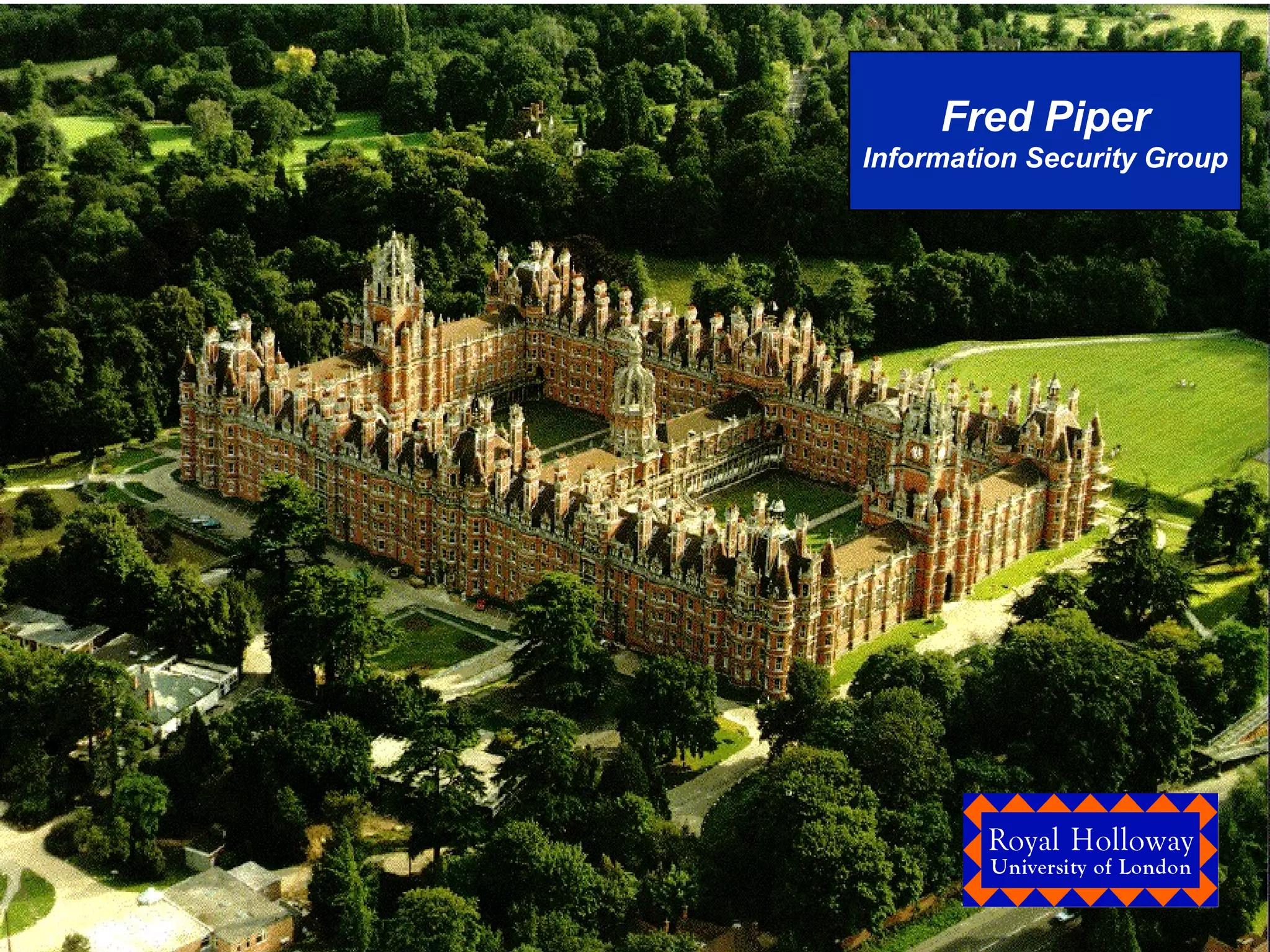 Prof. Fred Piper: Professor Fred Piper -: Cryptography - From Black Art ...