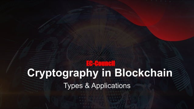 Cryptography in Blockchain | PPTX