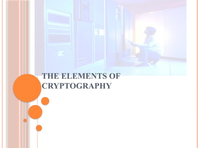 cryptography ppt.pptx this ppt consists of cryptography basics | PPT