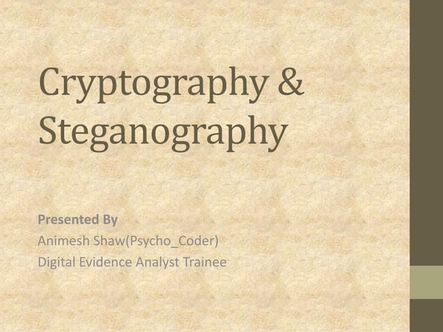 Cryptography & Steganography | PPTX