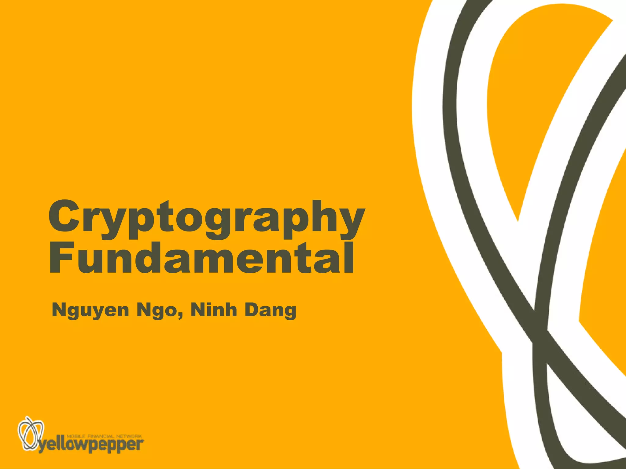 Cryptography Fundamentals | PPT Cryptography Fundamentals | PPT