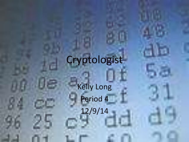Cryptologist | PPT