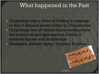 Cryptology Past Present and Future | PPTX
