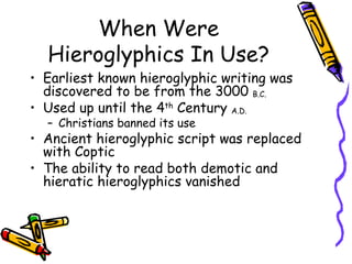 Ancient Hieroglyphics | PPT