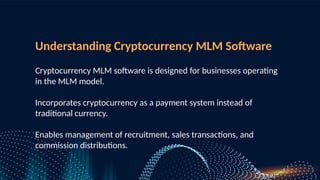 cryptocurrency MLM software development company | PPTX