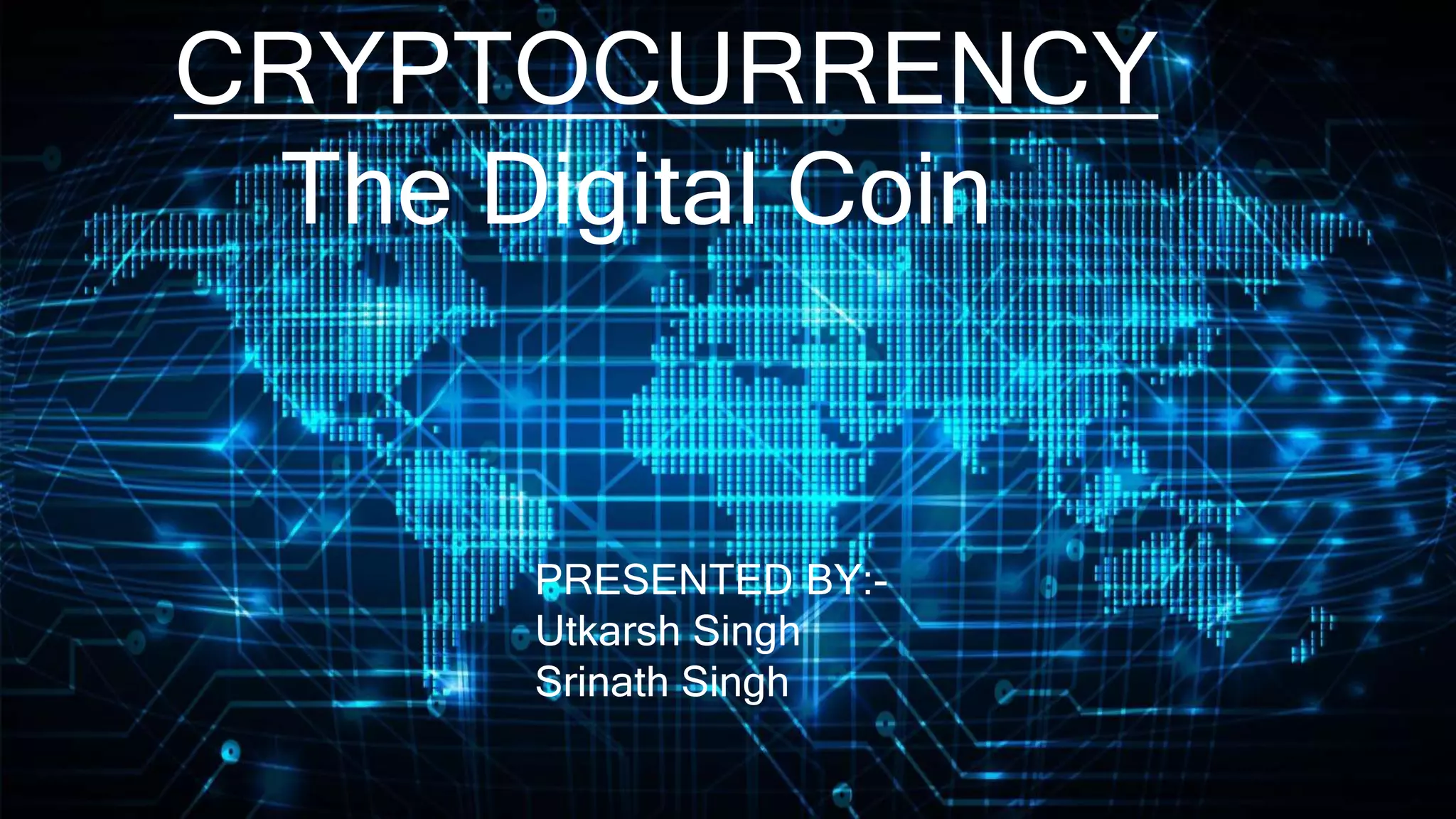 Cryptocurrency and Bitcoin | PPT