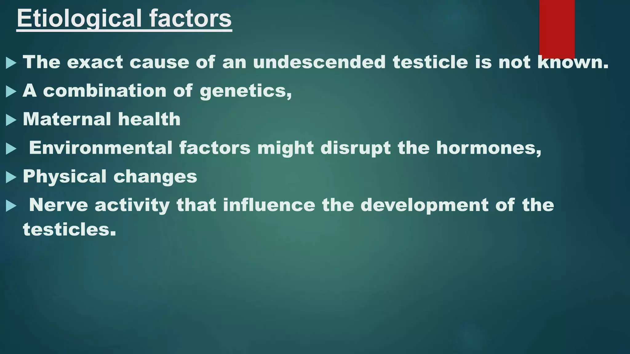 Cryptorchidism | PPTX