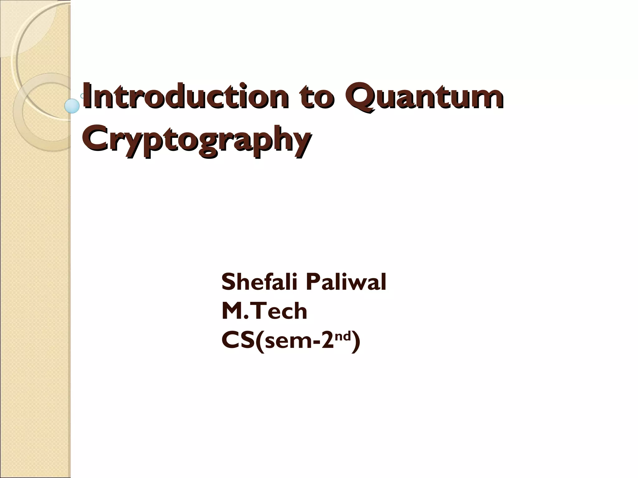 quantum cryptography | PPT