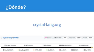 Crystal: Fundamentos, objetivos y desafios - Cacic 2019 | PPT