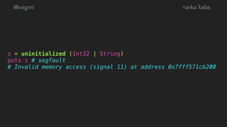 Crystal - Statically Typed Ruby | PPT
