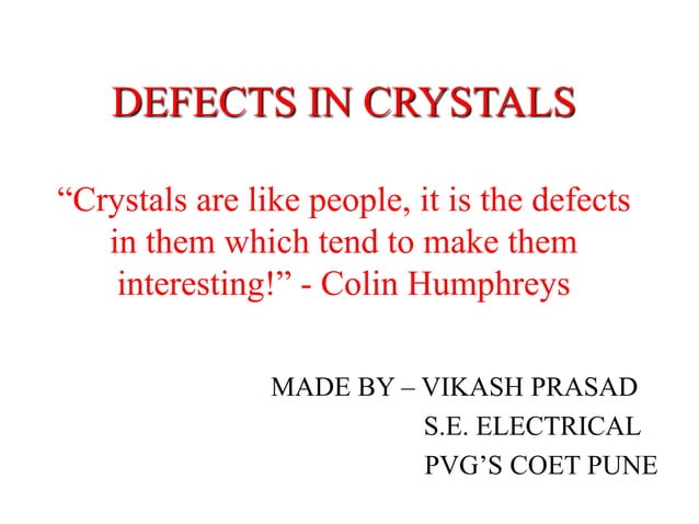 Crystal Defects | PPTX