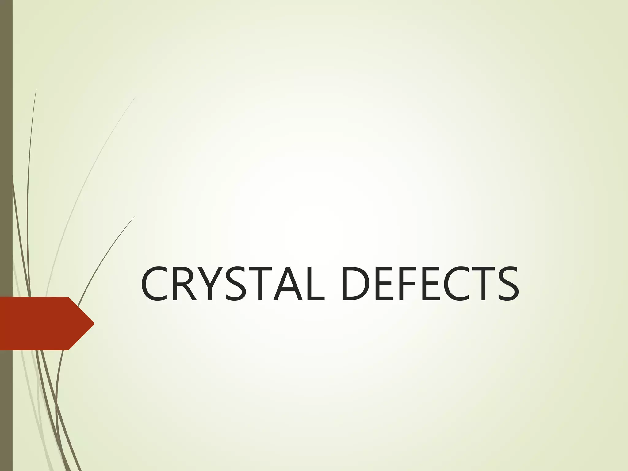 Crystaldefect 150719104034-lva1-app6891-converted | PPTX | Chemistry | Science