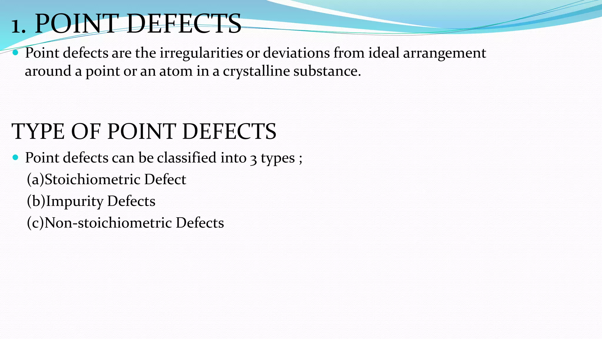 Crystal defect and significance | PPTX