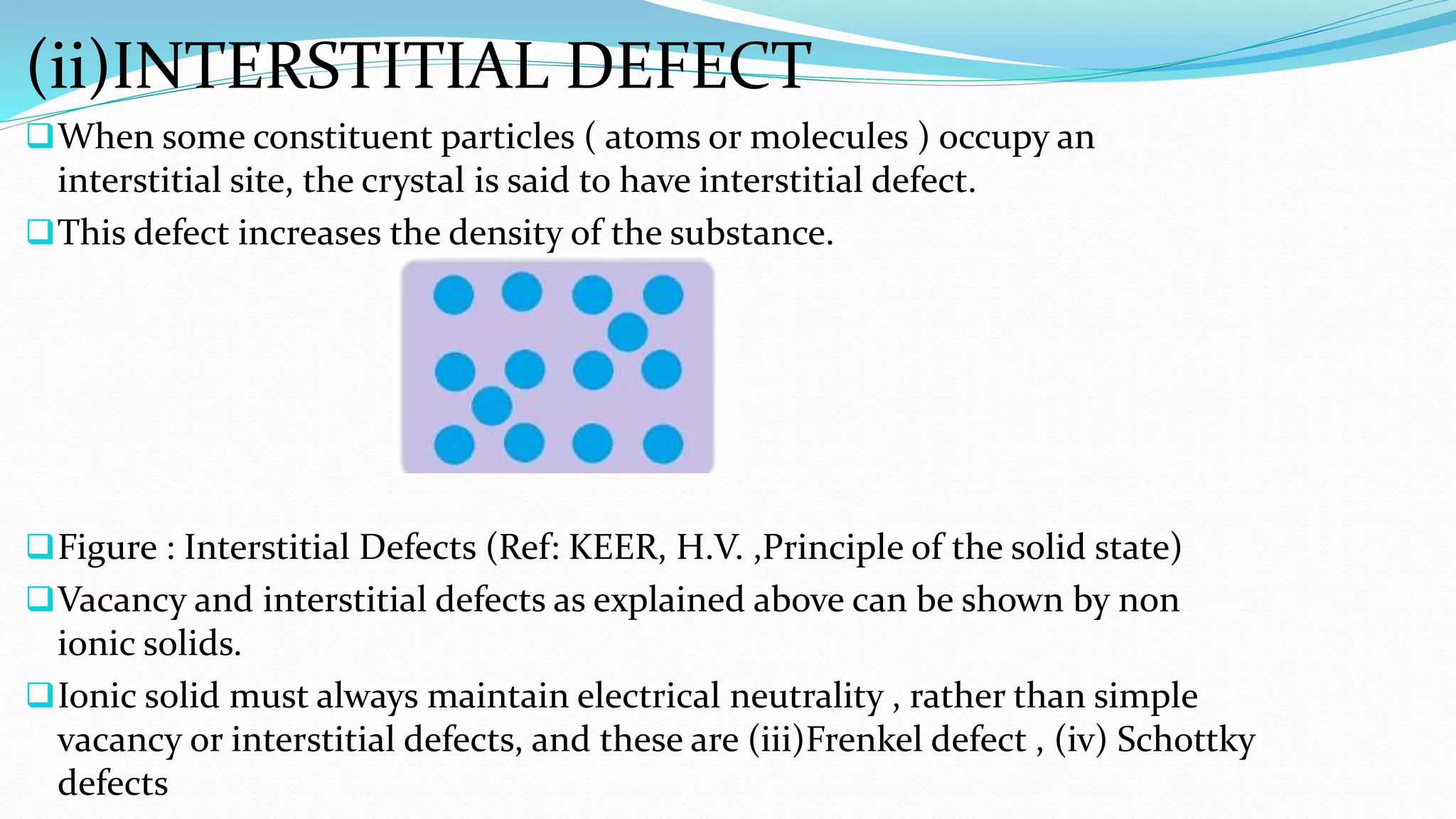 Crystal defect and significance