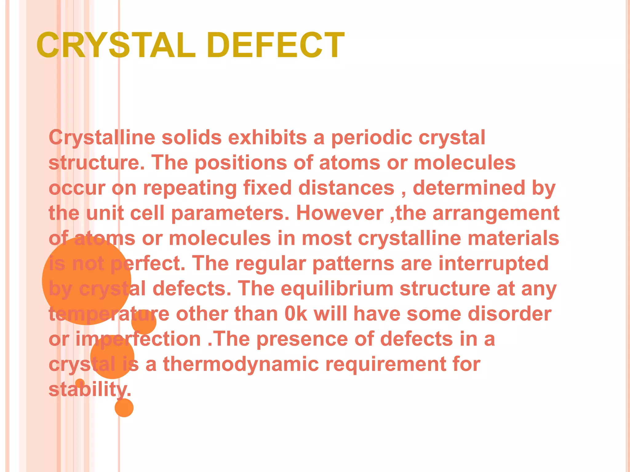Crystal defects | PPTX