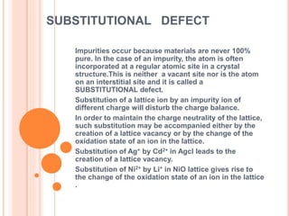 Crystal defects | PPTX