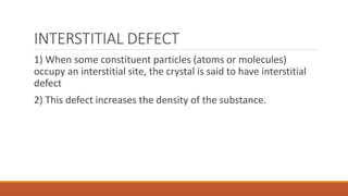 Crystal defects | PPTX