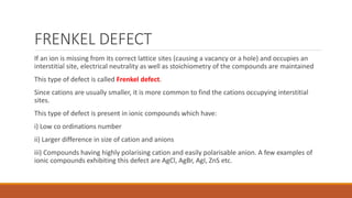 Crystal defects | PPTX