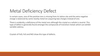 Crystal defects | PPTX