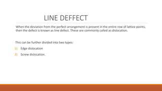 Crystal defects | PPTX