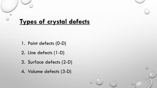 Crystal defects | PDF | Chemistry | Science