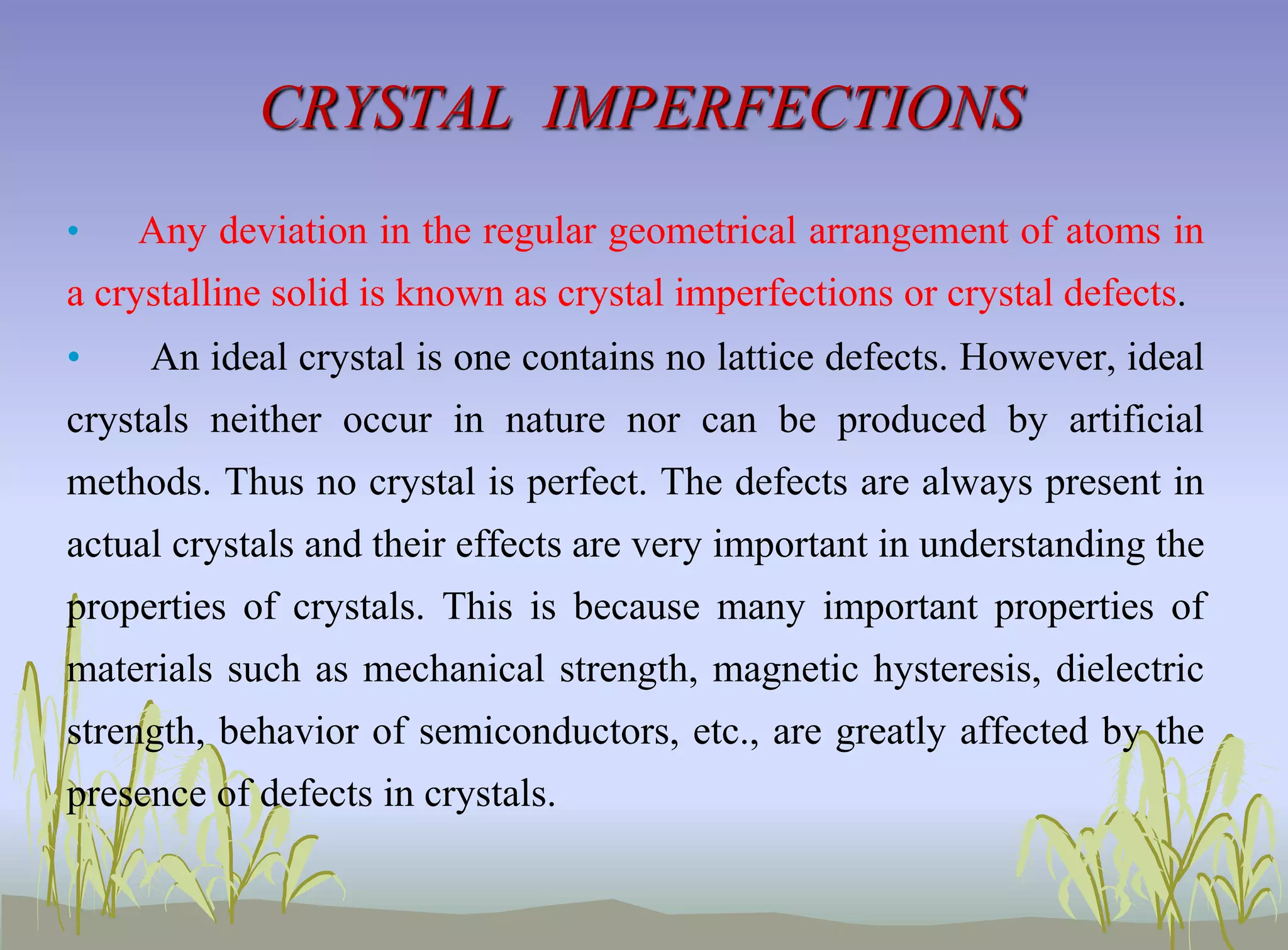 Crystal defects | PPTX