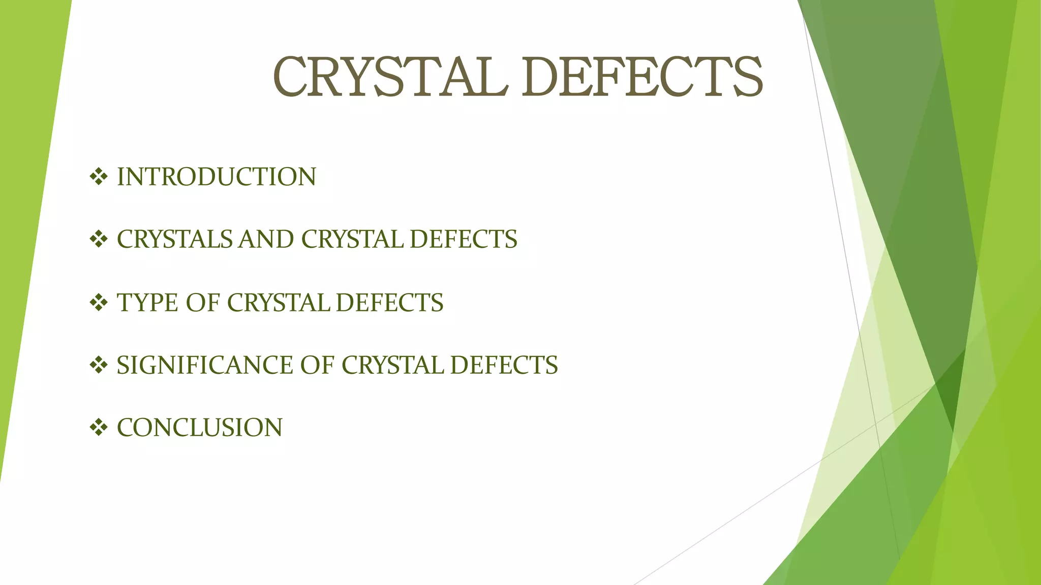Crystal defects pk cnu | PPTX | Chemistry | Science