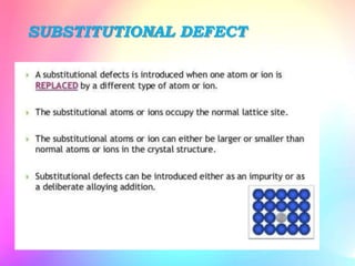 Crystal defects t | PPTX