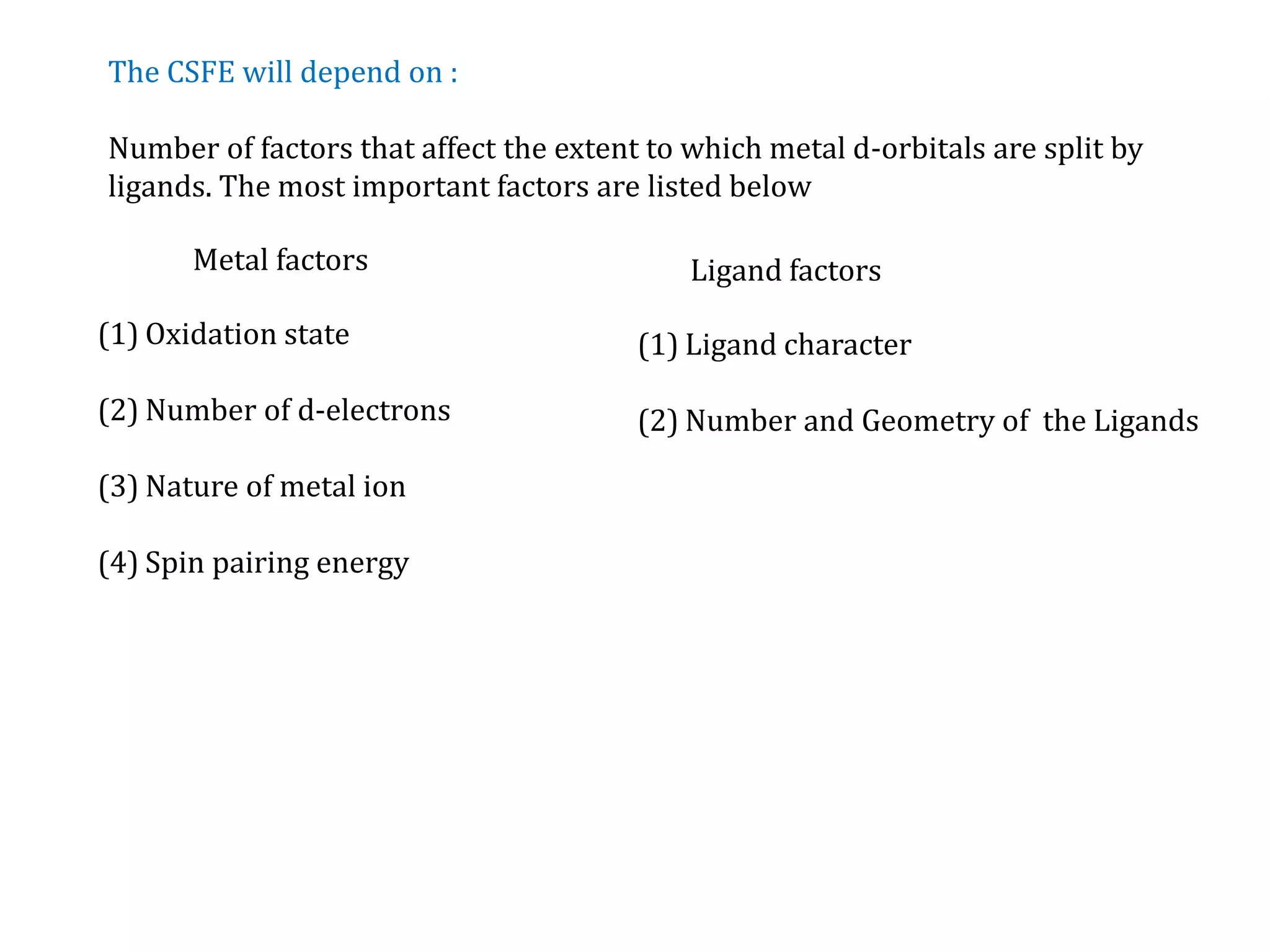 Crystal field stabilization energy | PPTX
