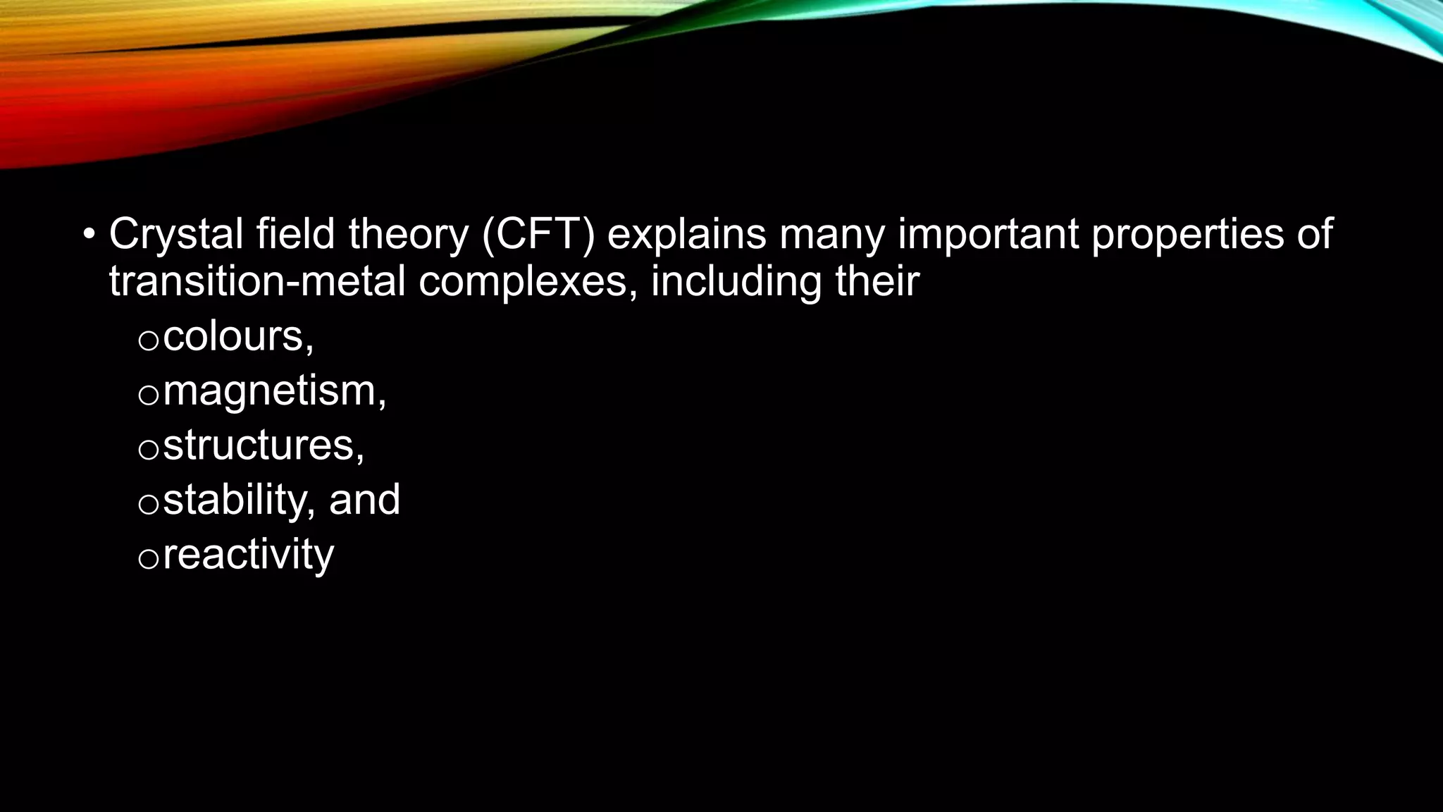 Crystal field theory | PPTX
