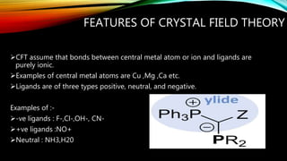 Crystal field theory | PPTX