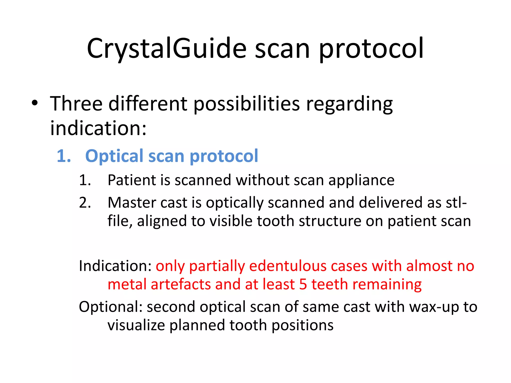Crystal guide scan protocol | PPTX | Dental Health | Diseases and ...