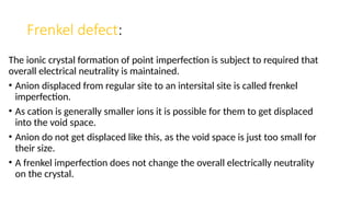 Crystal imperfection (3).pptx jlkkkkjjjjjjjjjjjjjjj | PPTX