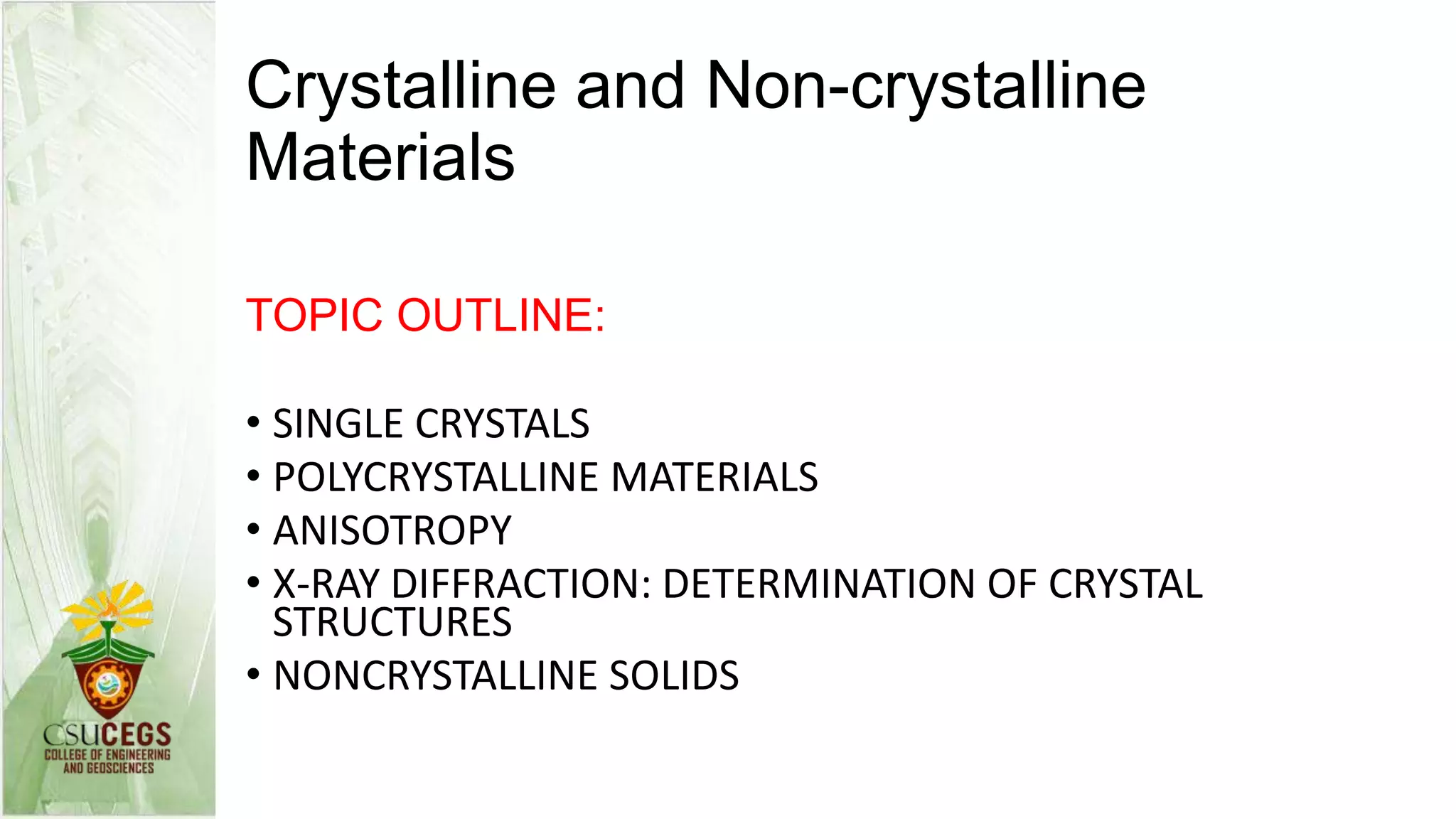 Crystalline and Non-crystalline Materials report.pptx
